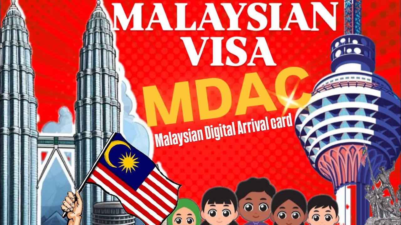 MALAYSIA VISA | MDAC FORM | Everything you need to know #malaysia ...