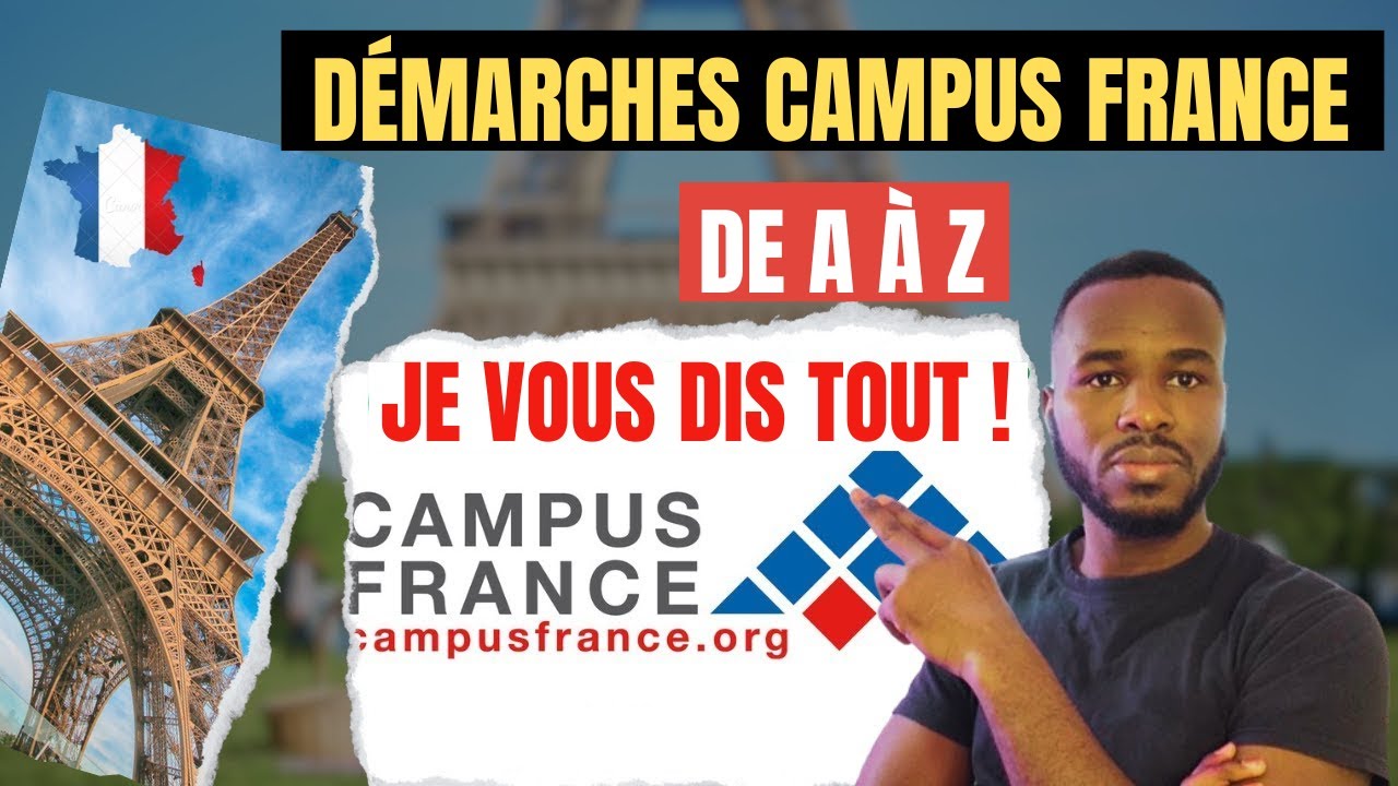 Campus France 2026 🇲🇫 : Guide complet pour réussir toutes vos démarches ...