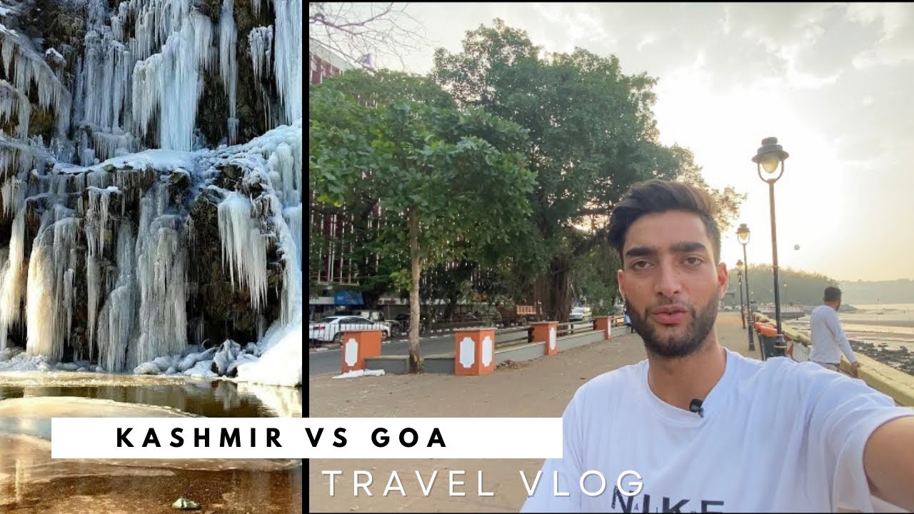 Kashmir vs Goa || garmi vs thandi 😂😂 - YouTube