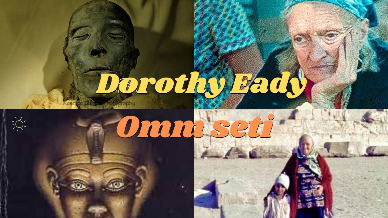 Intervista con Dorothy Eady (Omm Sety) ad Abydos - YouTube