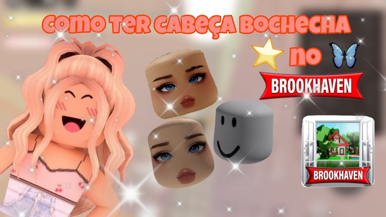 COMO CONSEGUIR A CABEÇA BOCHECHA NO BROOKHAVEN 💖 DE GRAÇA!!! - YouTube