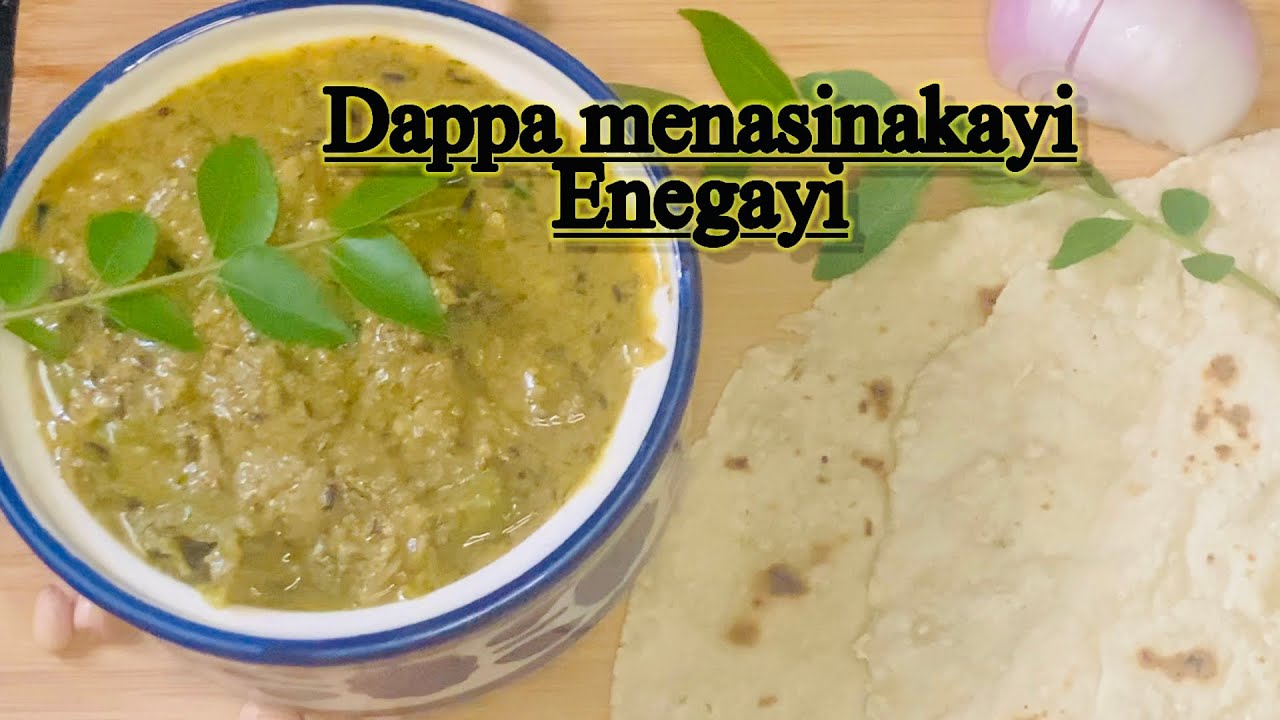Dappa menasinakayi enegayi#uttara Karnataka style enegayi #House of ...