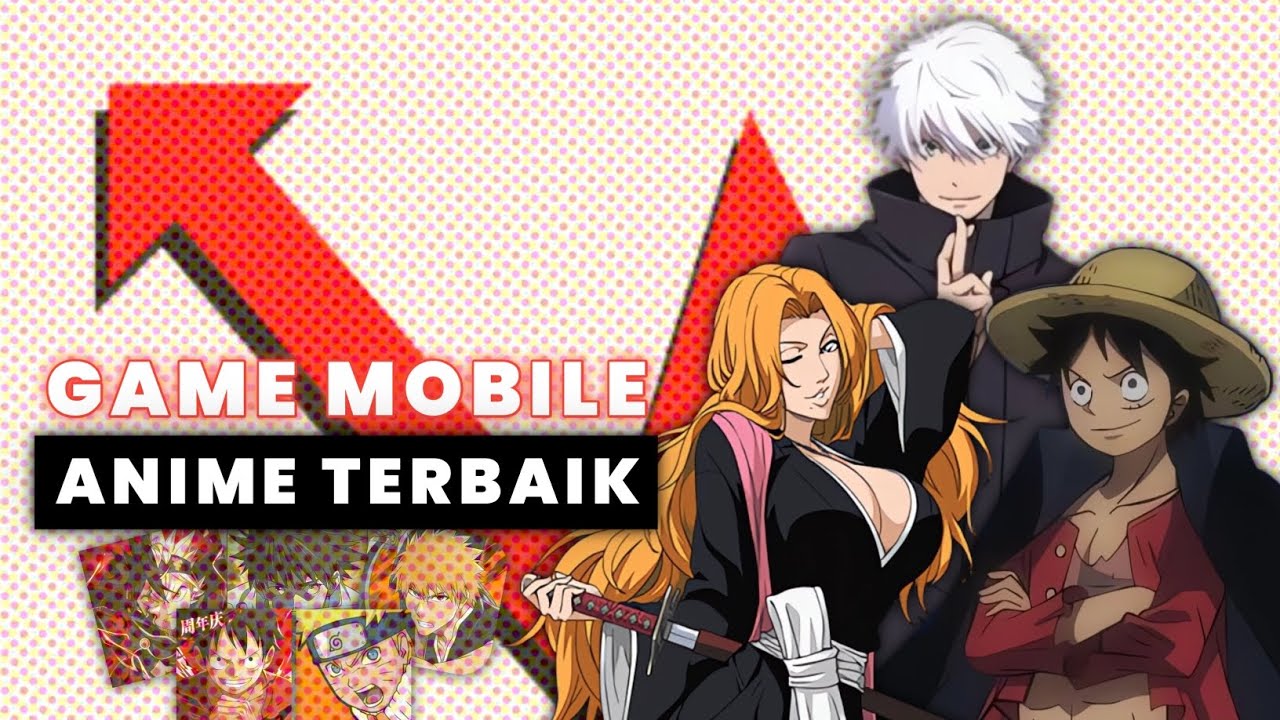 5 Game Anime Terbaik Di Mobile - YouTube