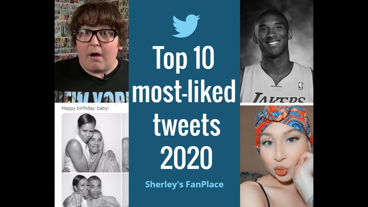 Top 10 most-liked tweets till July 2020 - YouTube