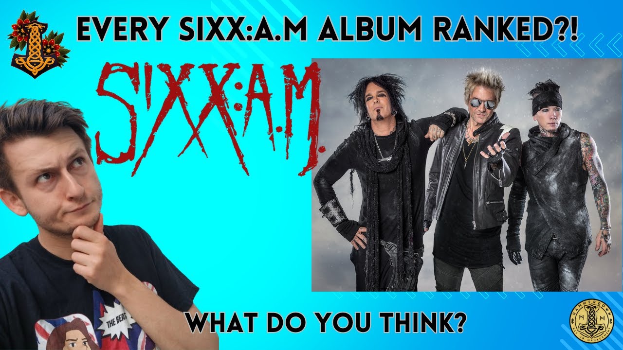 EVERY Sixx A.M Album Ranked! - YouTube