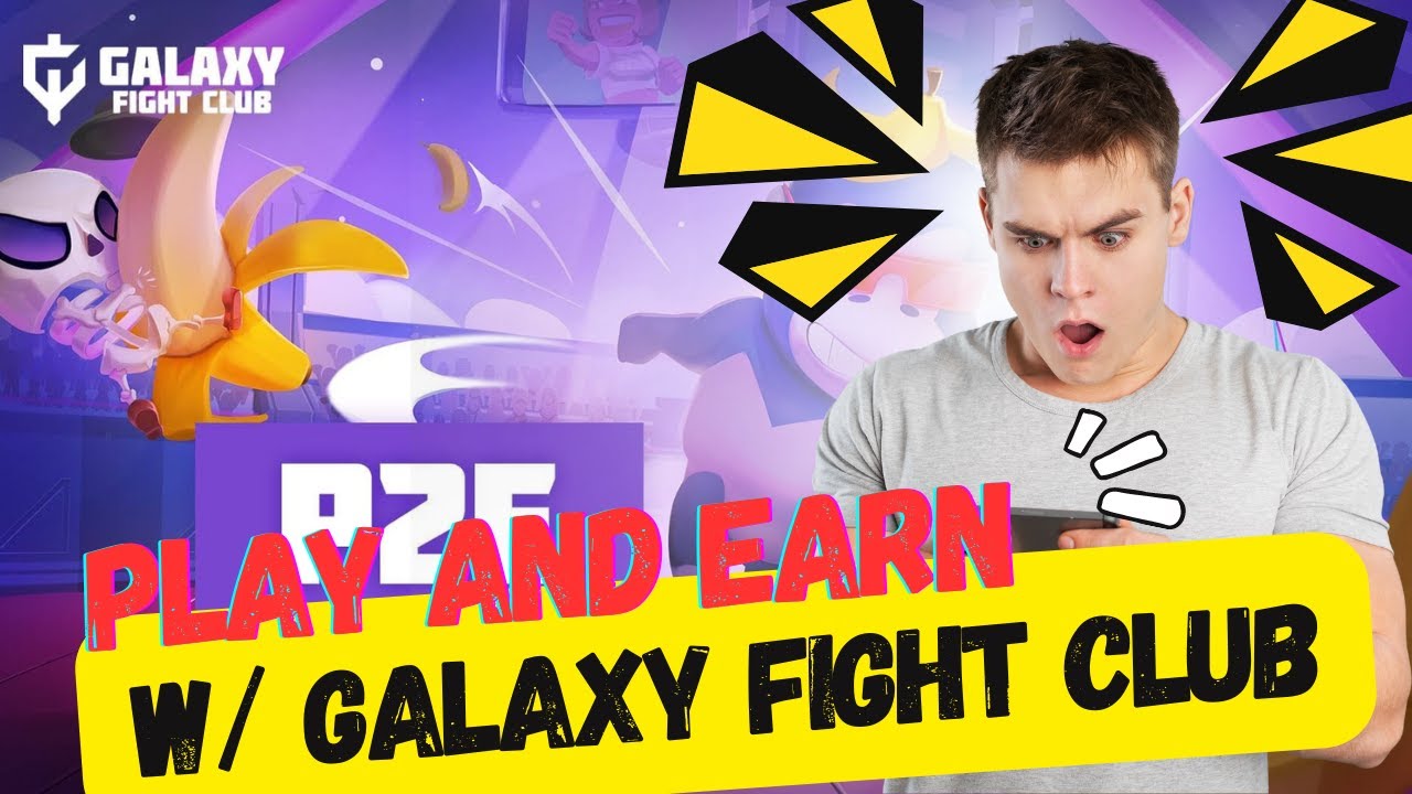 PLAY AND EARN WITH GALAXY FIGHT CLUB - YouTube