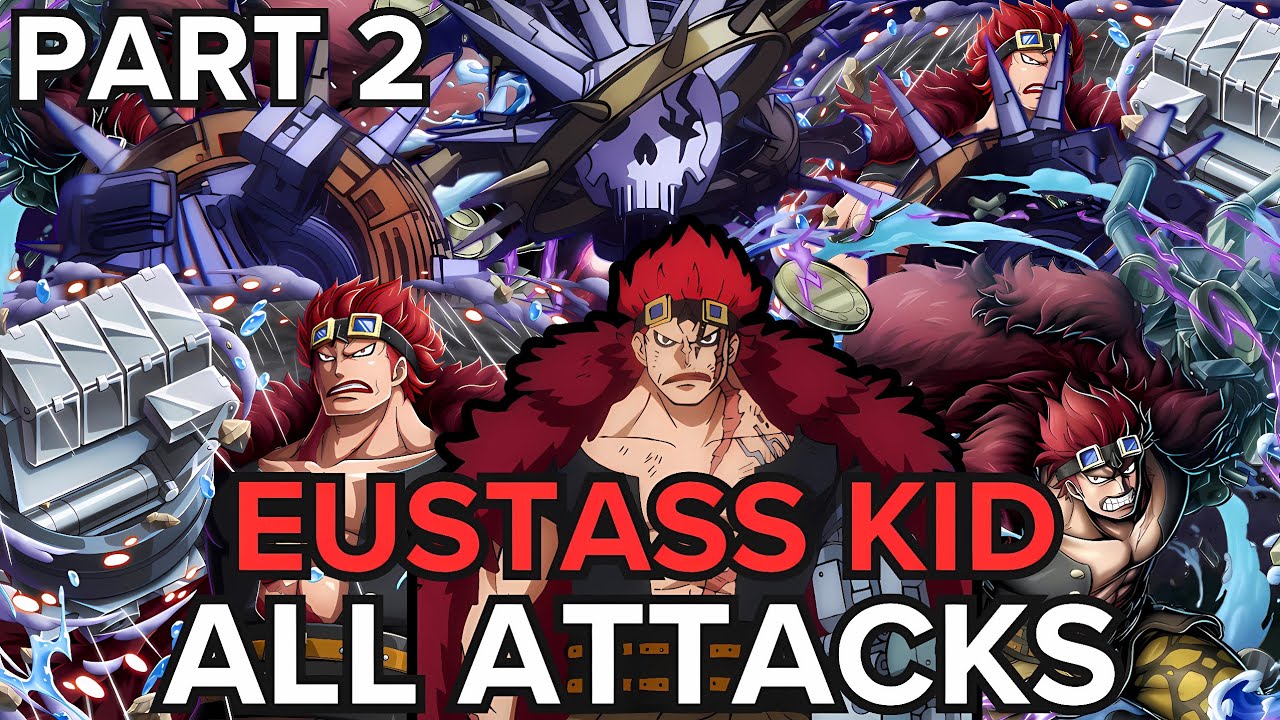 Eustass Kid | Jiki Jiki No Mi | Attacks and Abilities | PART 2 |【4K ...