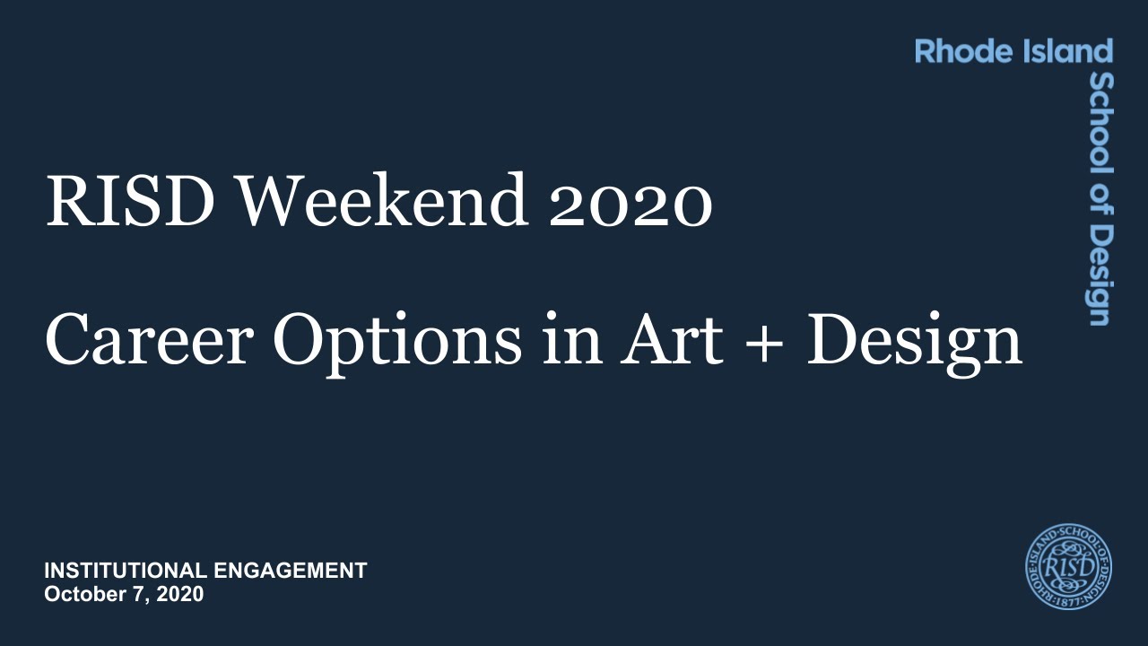 Career Options in Art + Design | RISD Weekend 2020 - YouTube
