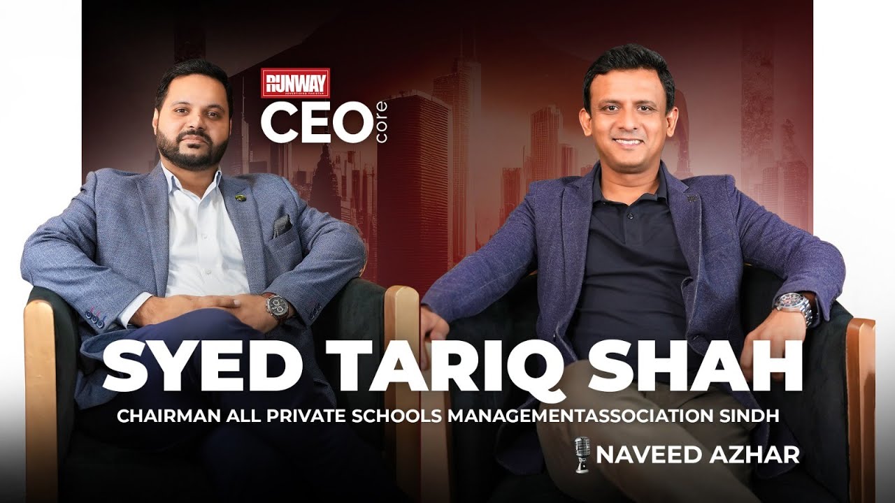 Syed Tariq Shah | Education Industry | Exclusive Interview | Runway ...