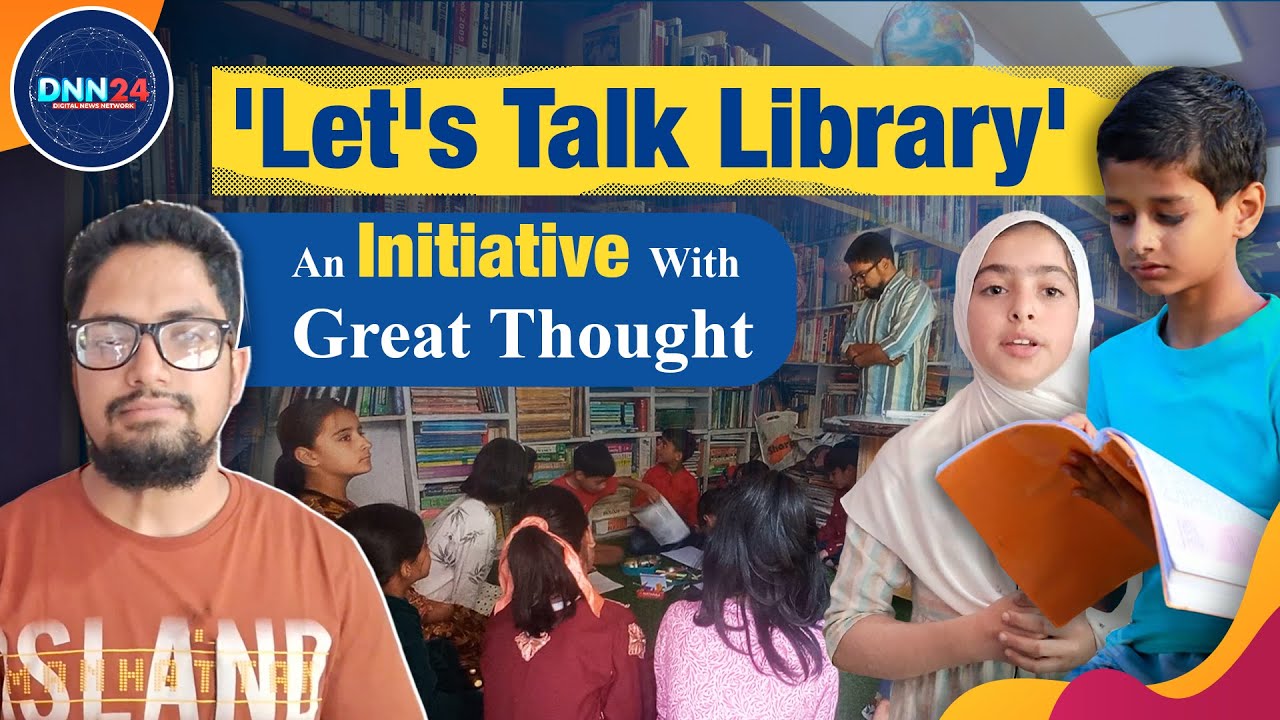 Mubashir Mushtaq’s Let’s Talk Library Empowering Kids’| Future of the ...