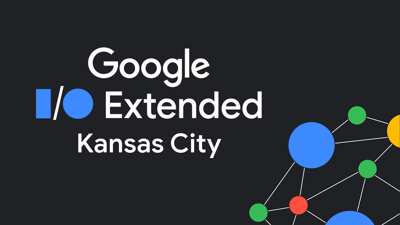 Google I/O Extended - Kansas City - YouTube
