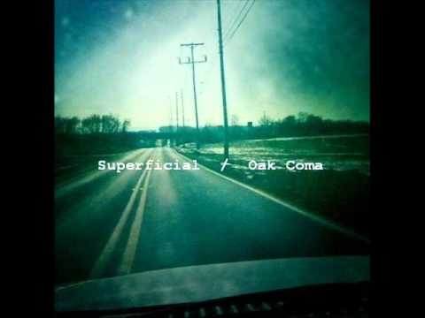 Superficial - Oak Coma - EP Split (Full Album) - YouTube