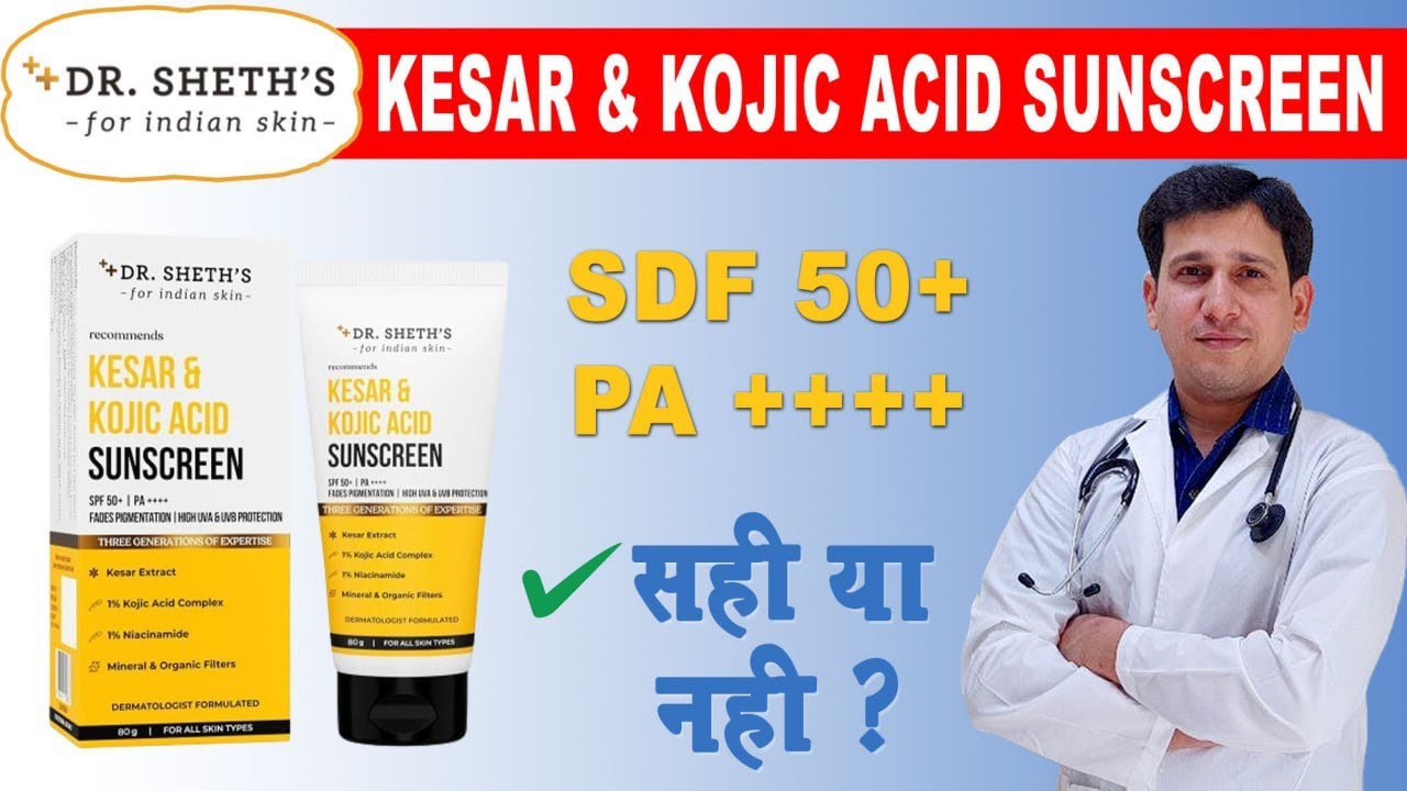 Dr.sheths kesar and kojic acid sunscreen | dr sheths sunscreen | - YouTube
