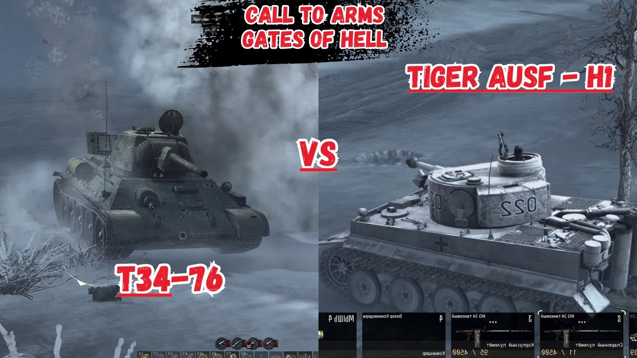 Call to Arms-- Hell/ Tiger AUSF-H1 vs T34-76 / Останется только один ...