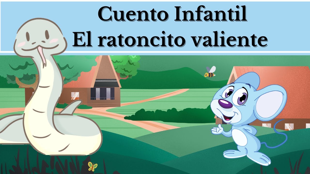 El Ratoncito Valiente I El Rincón de los Cuentos I Cuento Infantil ...