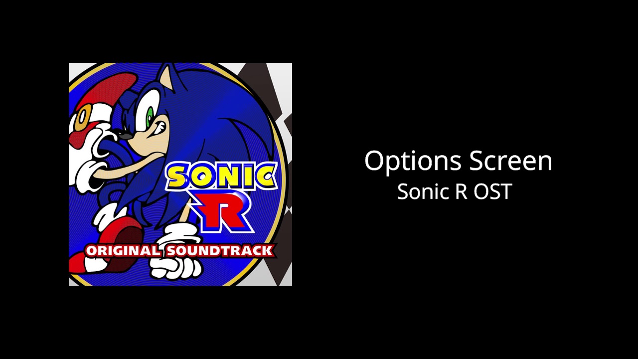 Sonic R OST - Options Screen (Audio) - YouTube Music