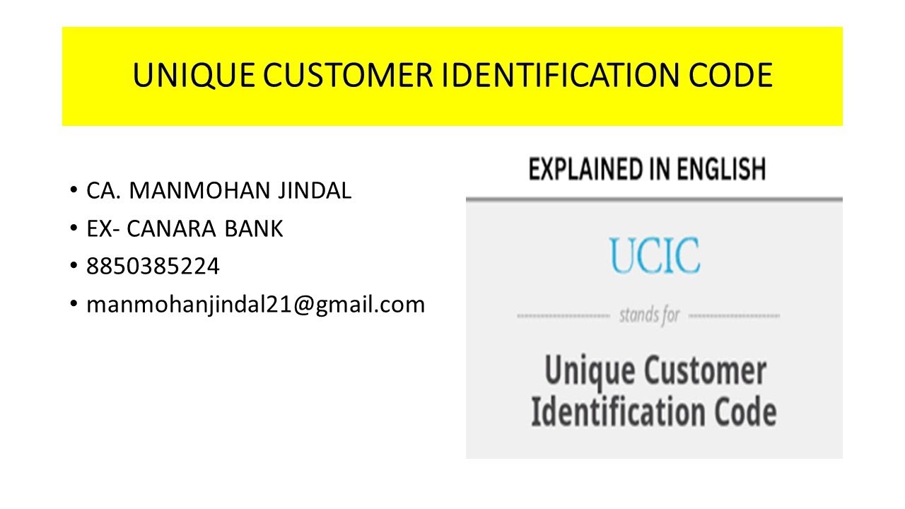 UNIQUE CUSTOMER IDENTIFICATION CODE IN BANKS - YouTube