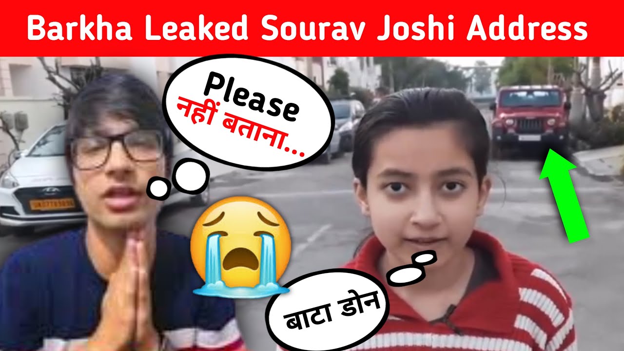 Barkha Joshi Leaked Sourav Joshi Vlogs address| Sourav Joshi Address ...