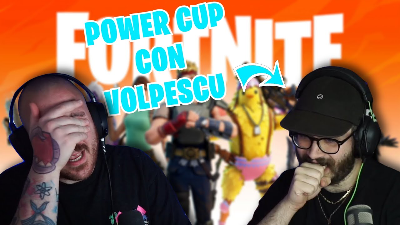 TORNEO FORTNITE CON VOLPE: POW3R CUP - YouTube