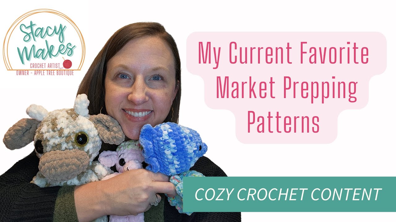 Current Favorite Crochet Patterns to Market Prep | Market Prepping ...