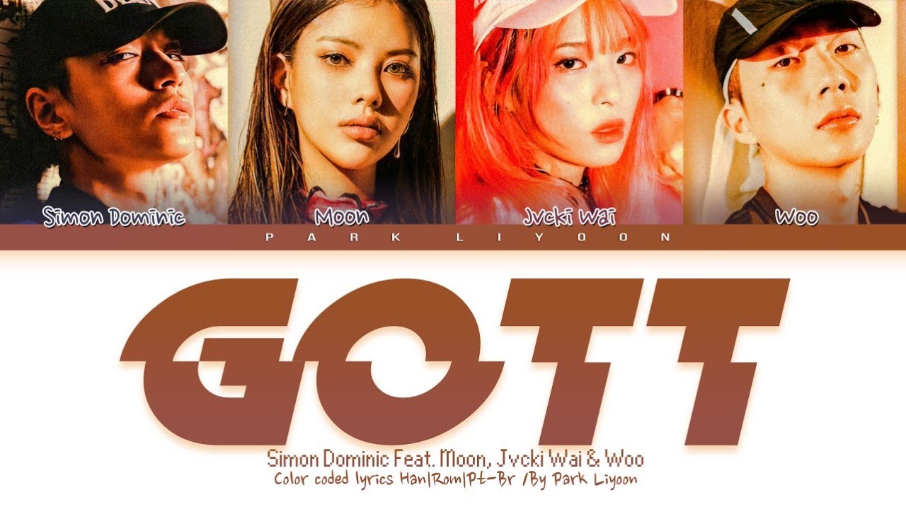 Simon Dominic - GOTT ft.MOON, Woo & Jvcki Wai|Tradução/Legendado(Color ...