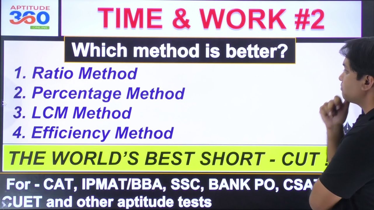 #2 Time & Work || Which method is better - Simplify your problems with ...