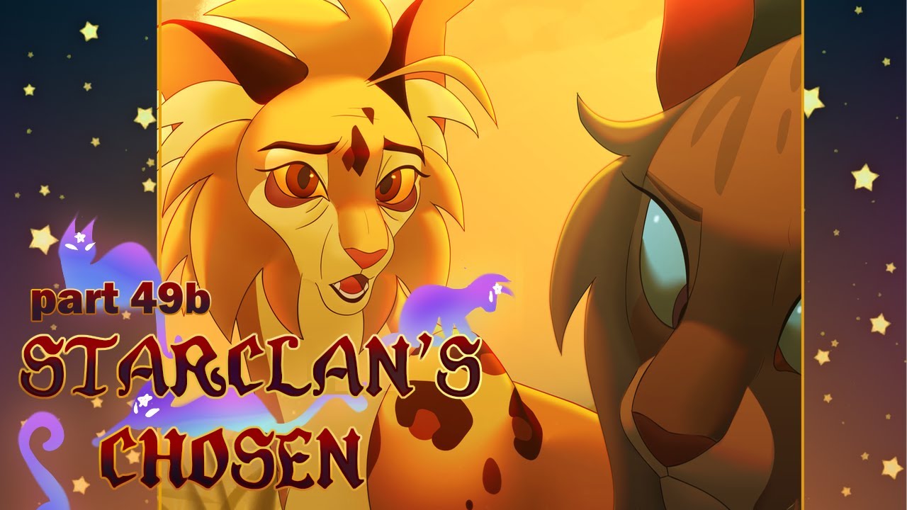 STARCLAN'S CHOSEN | MAP part 49b - YouTube
