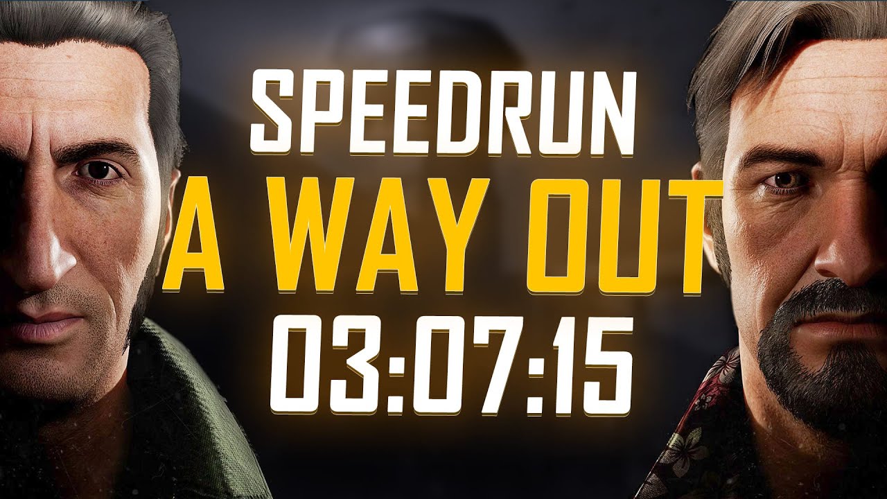 A Way Out Any% (PC, Online) 03:07:15 | Devlin (Vincent) - YouTube