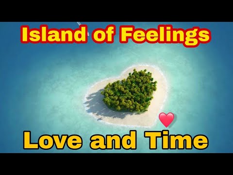 The island of feelings | short story love and time - YouTube