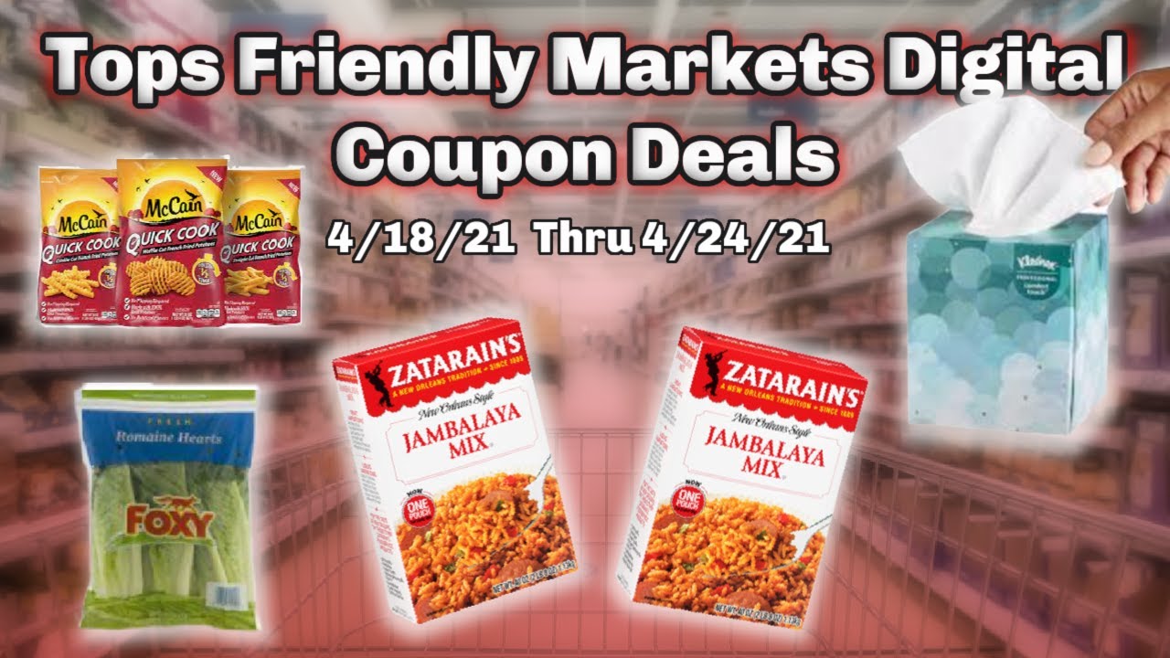 TOPS FRIENDLY MARKETS DIGITAL COUPON DEALS| All you need is Your Phone ...