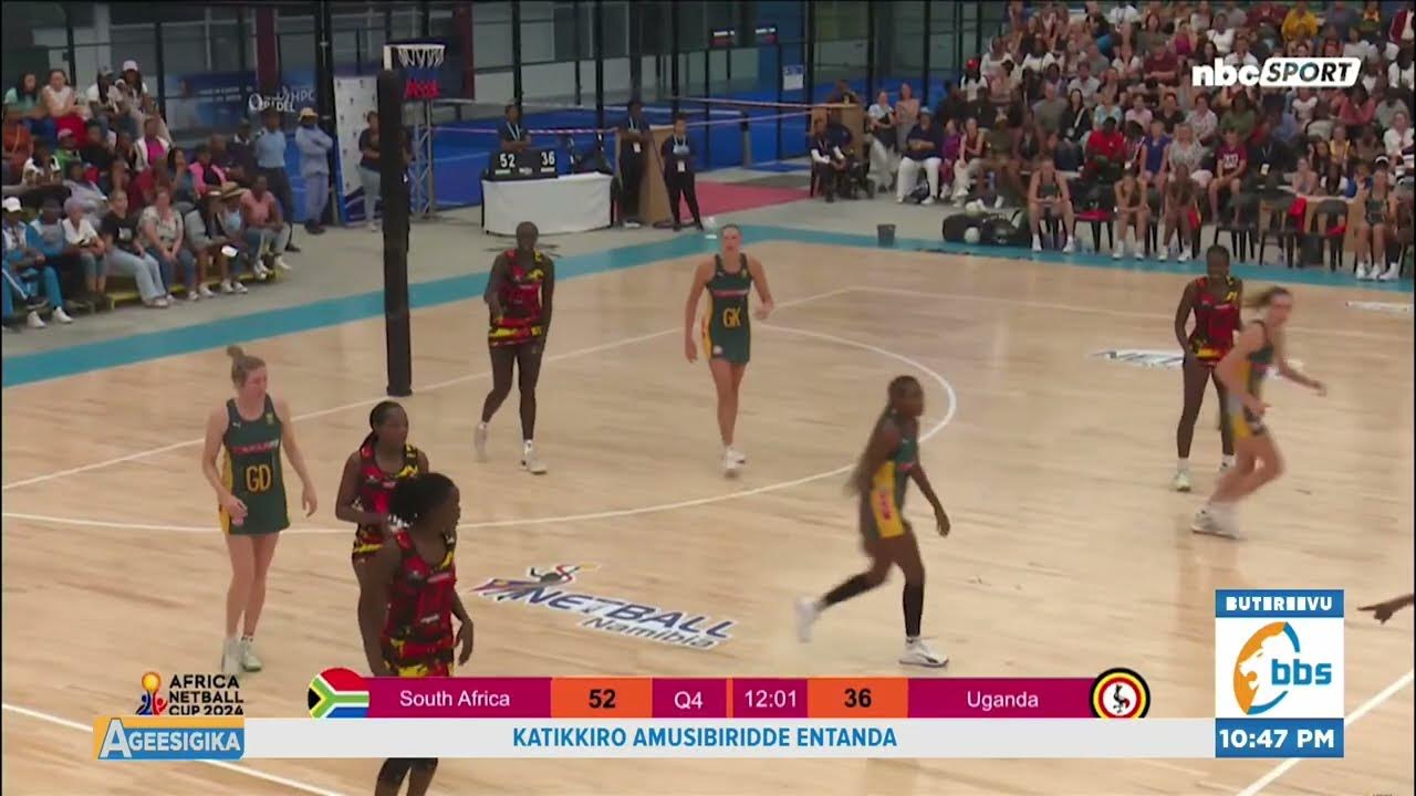 South Africa Ekubye She Cranes ku Final ya Africa Netball Cup, Uganda Esubiddwa Okuwangula ...
