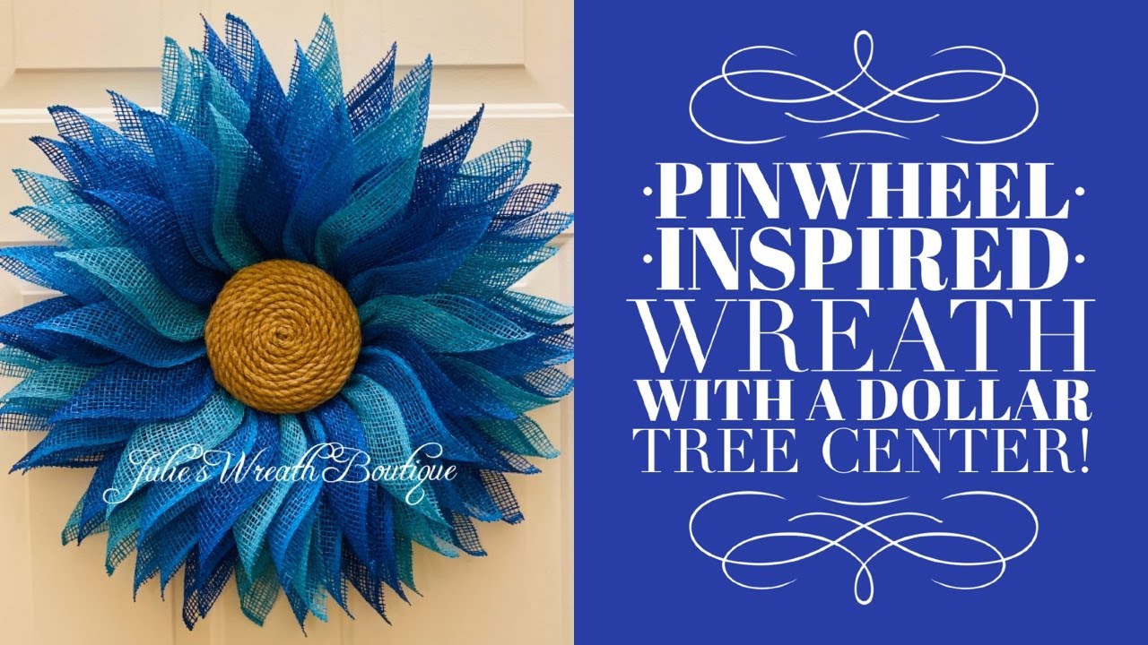 Pinwheel Flower Wreath / How to Make a Flower Wreath / Dollar Tree ...