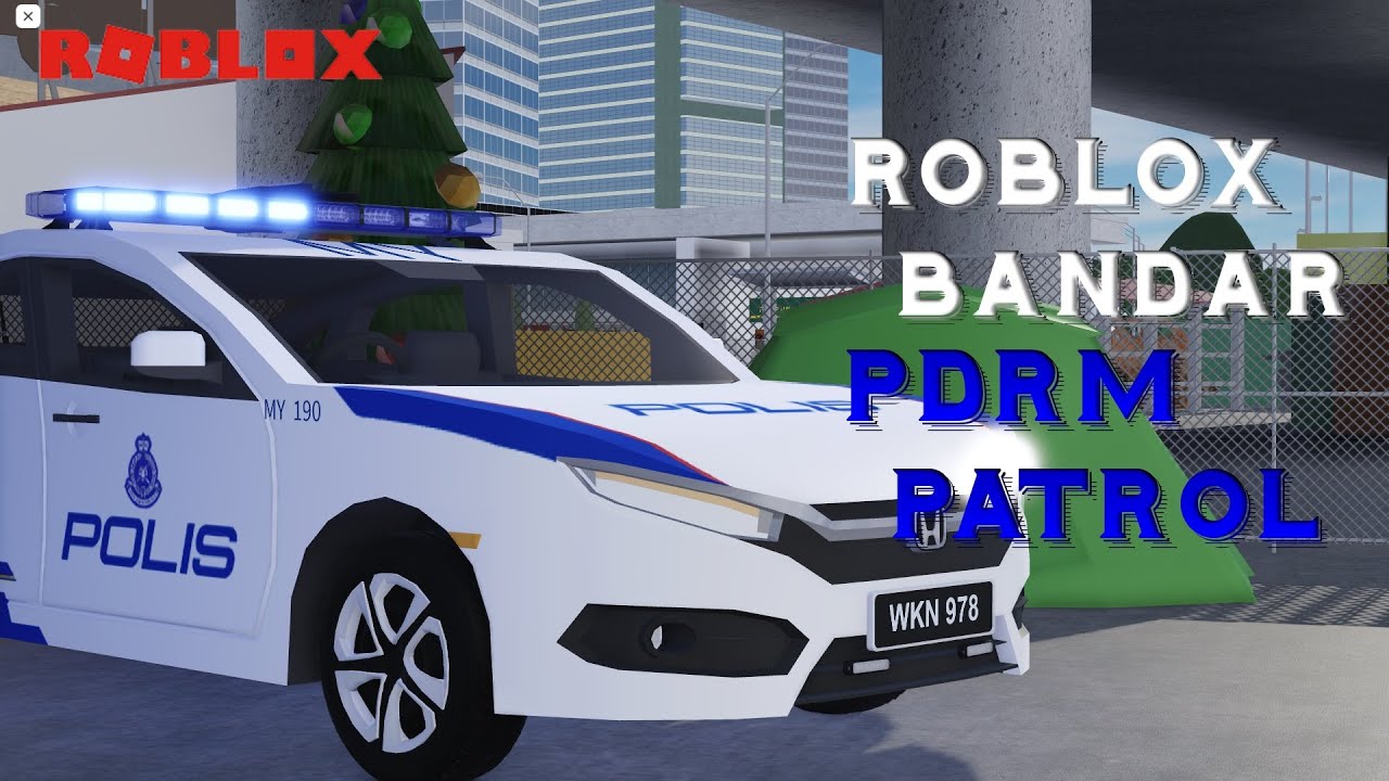 Roblox Bandar | PDRM Patrol | Malam Yang Sangat Huru Hara - YouTube