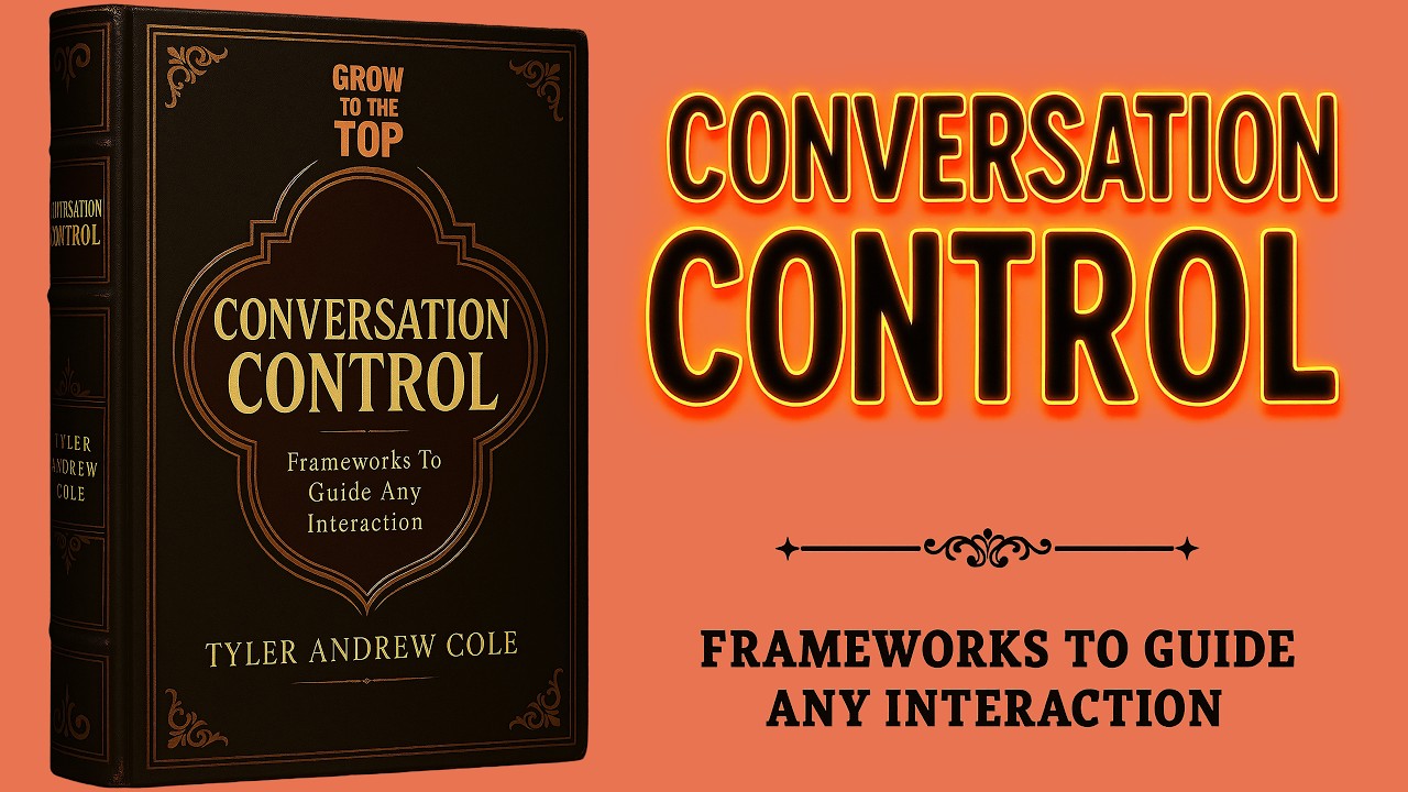 Conversation Control: Frameworks To Guide Any Interaction (Audiobook ...