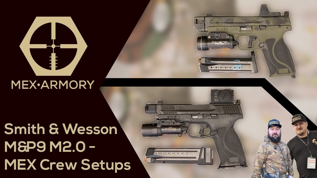 Smith & Wesson M&P9 M2.0 - Mex Crew Builds - YouTube