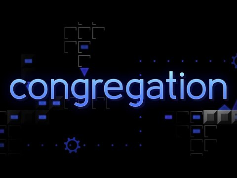 Congregation 100% (Extreme Demon) by Presta | Geometry Dash 2.2 - YouTube