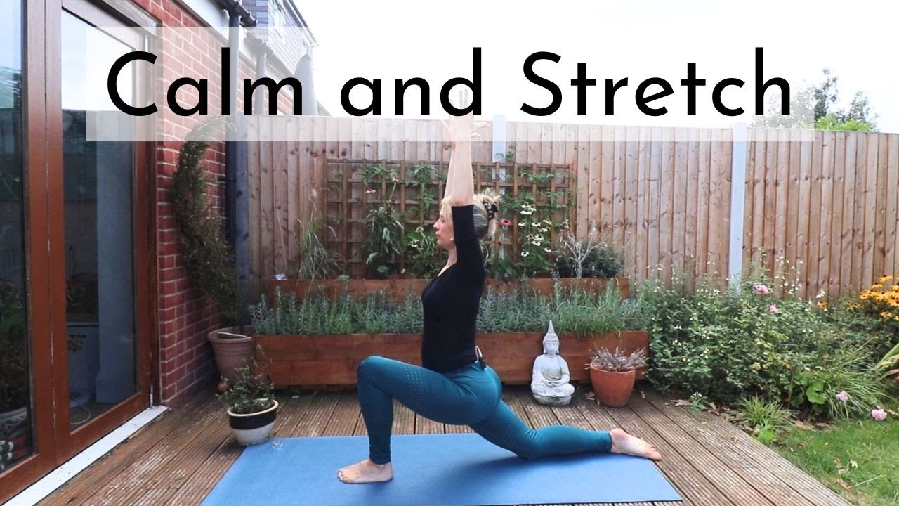 Calm and Stretch Yoga | unwind from your day with this class - YouTube