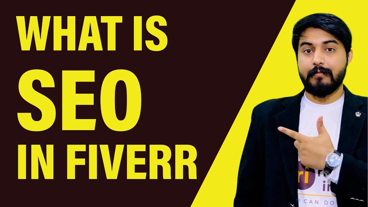 What is SEO in Fiverr? Simple Explaination with Examples in Urdu - YouTube