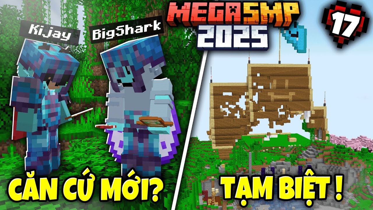 MINECRAFT MEGA SMP 2025 Tập 17 | Rời Bỏ Căn Cứ Cũ.. Và Chuẩn Bị Cho Kế ...