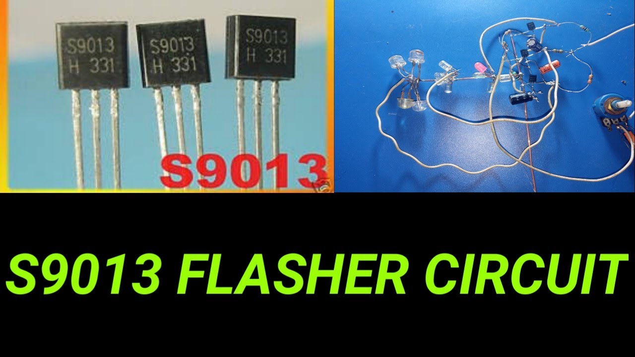 #S9013 TRANSISTOR #FLASHERCIRCUIT || HOW TO MAKE RUNNING LED CHASER ...