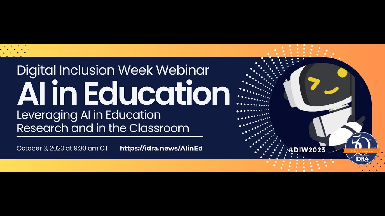 Webinar: AI in Education - Leveraging AI in Education Research and in ...