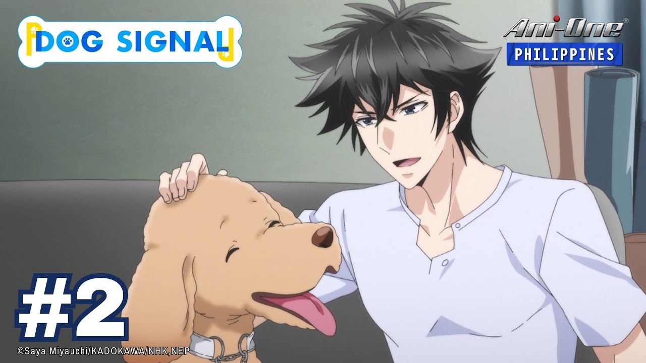 Dog Signal | Episode 2 (TAG Sub) 【Ani-One Philippines】 - YouTube
