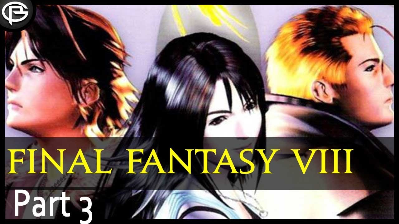 FFVIII - I have no Edea Whats Going On - Part 3 - YouTube