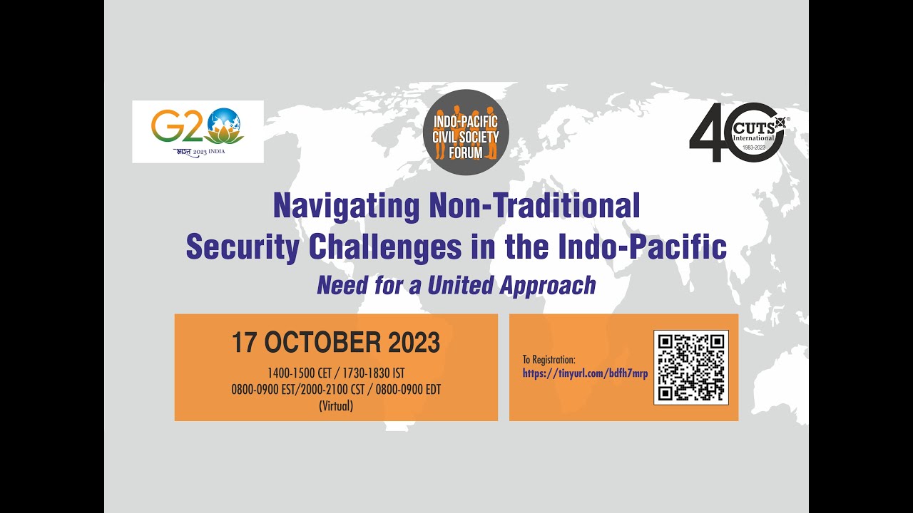 CUTS Webinar on "Navigating Non-Traditional Security Challenges in the ...