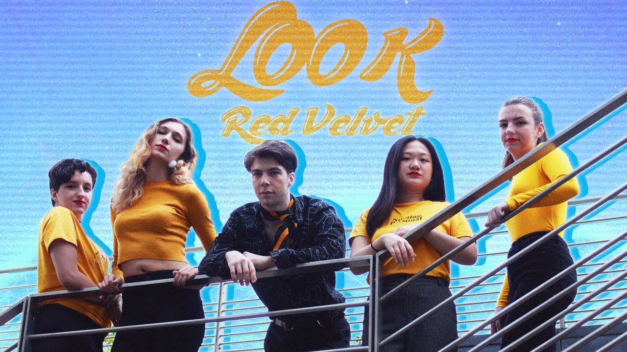 [ Be-OG ] RED VELVET (레드벨벳) - LOOK (봐) Dance Cover from France - YouTube