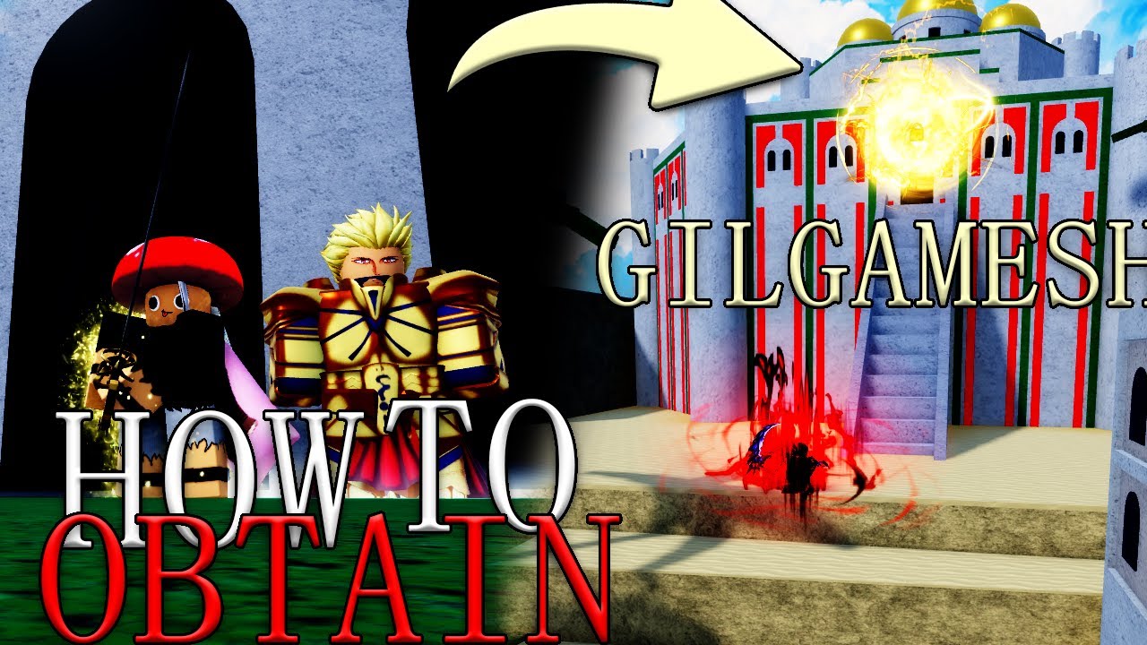 Verse Piece How To Obtain Gilgamesh + Locations! - YouTube