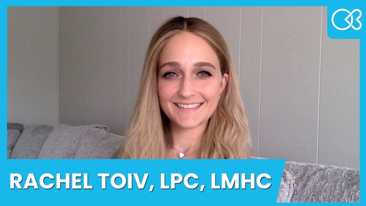 Rachel Toiv, LPC, LMHC - YouTube