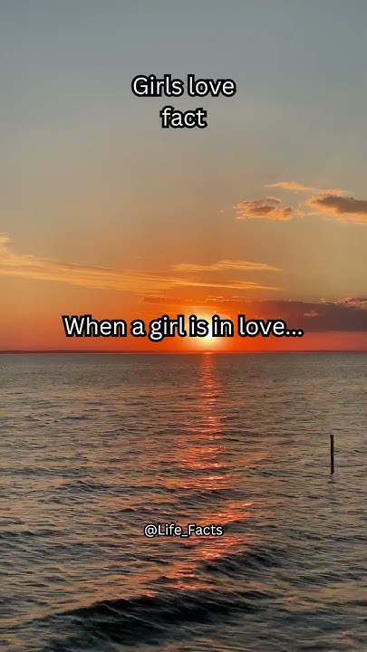 Girls love fact that every boy should know... #lifefacts #youtubeshorts #love #girls #shorts ...
