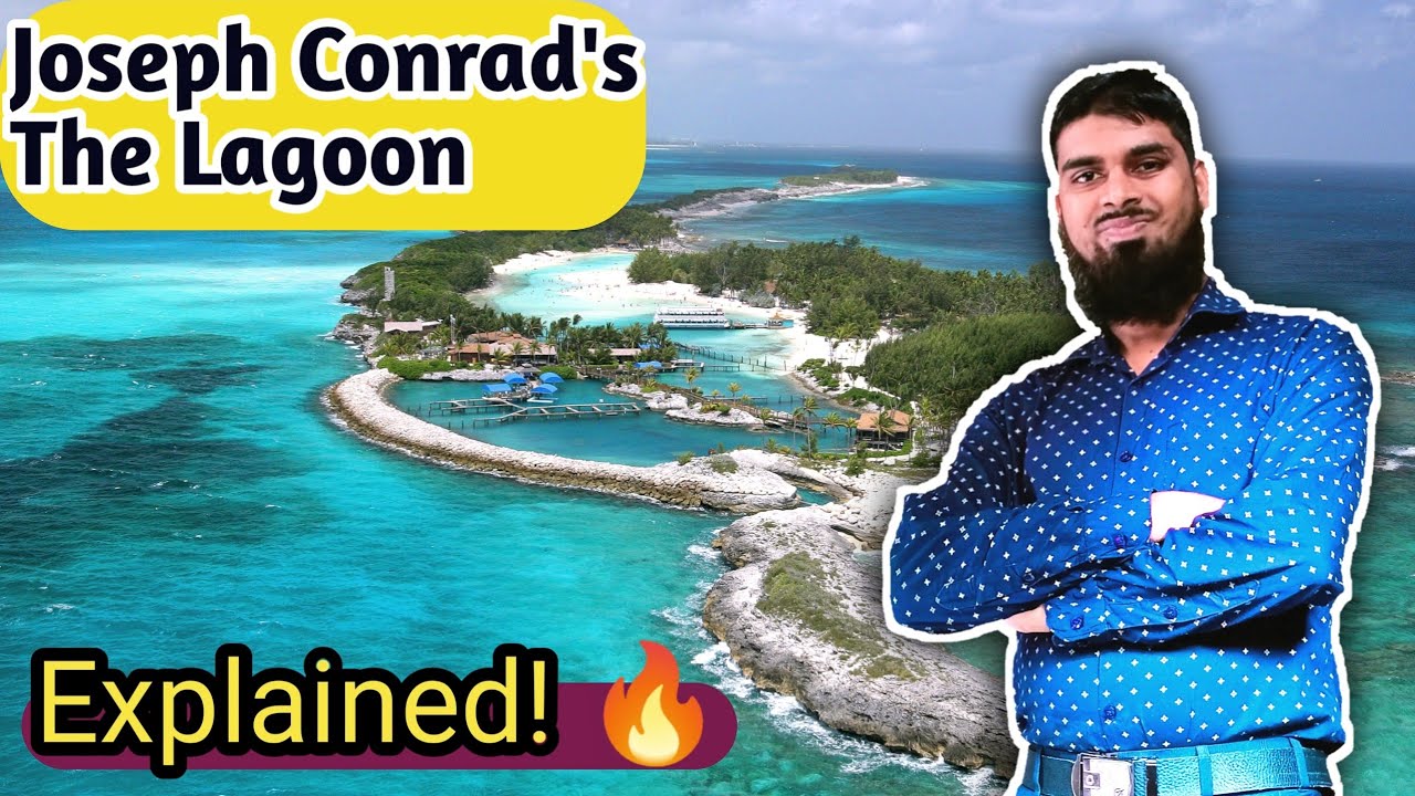 The Lagoon. Joseph Conrad. Explained. #the_lagoon_summary - YouTube