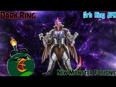 Dark Ring Gabungan Monster-monster Baru #UltramanOrb Orb Ring APK ...